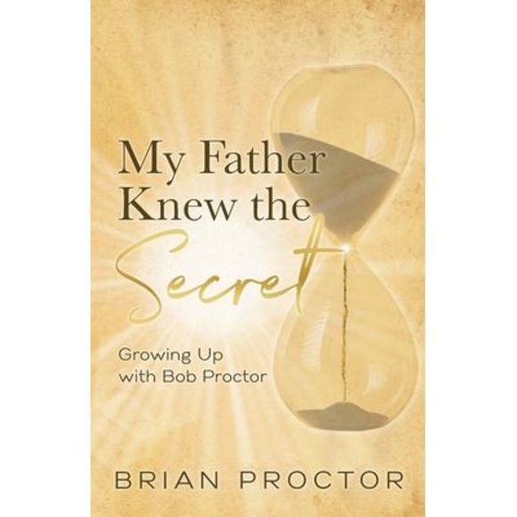 Brian Proctor | Other | My Father Knew The Secret Growing Up With Bob ...